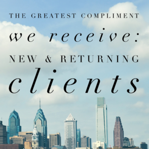 The Greatest Compliment We Receive: New and Returning Clients - New ...